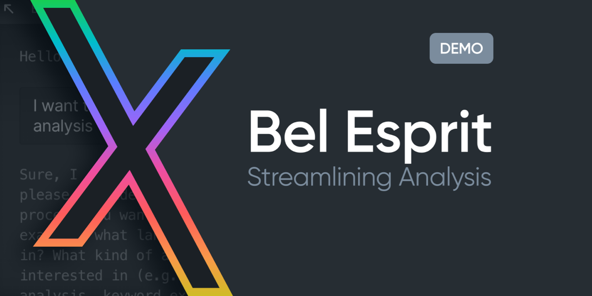 Bel Esprit: Streamlining Analysis