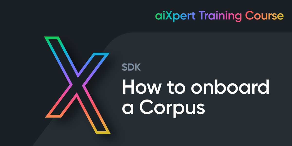 SDK: How to Onboard a Corpus